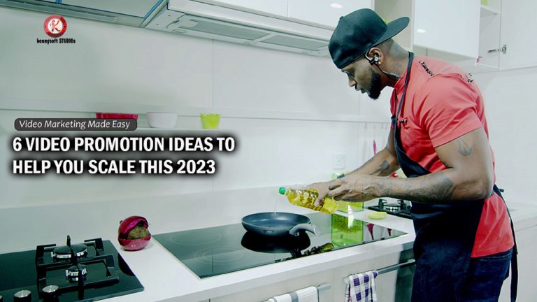 Best 6 Video Promotion Ideas To Help You Scale This 2023 - Kennysoft Blog