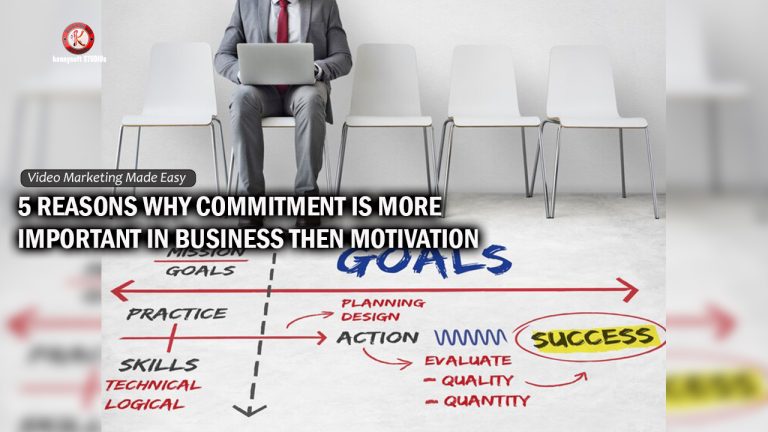 5 Reasons Why Commitment Is More Important In Business Then Motivation ...
